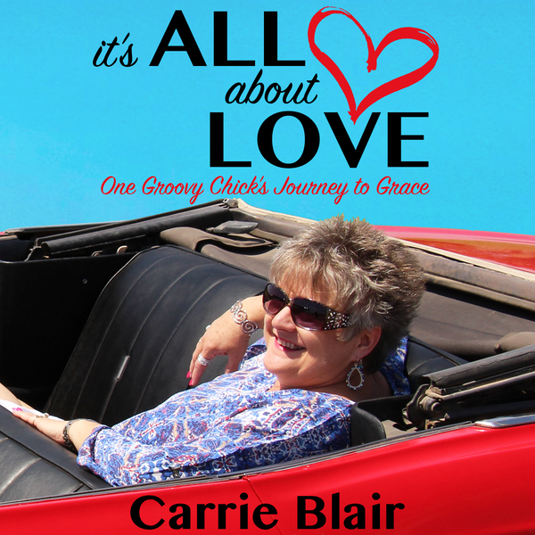 Carrie Blair | Show love, extend grace, and give courage with a groovy ...